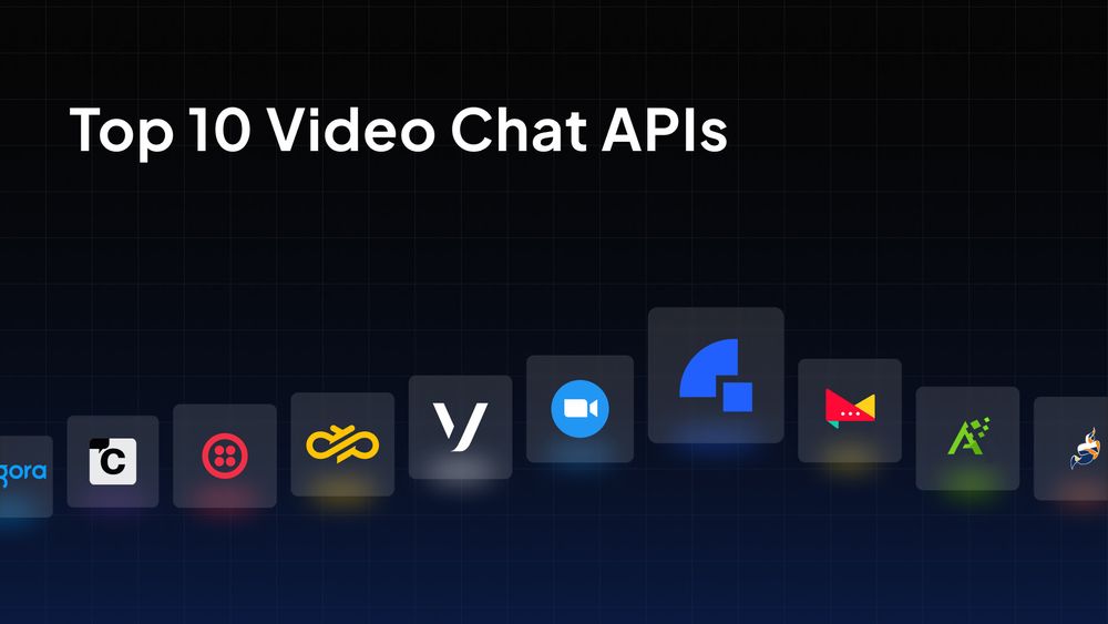 Top 10 Video Chat APIs in 2023